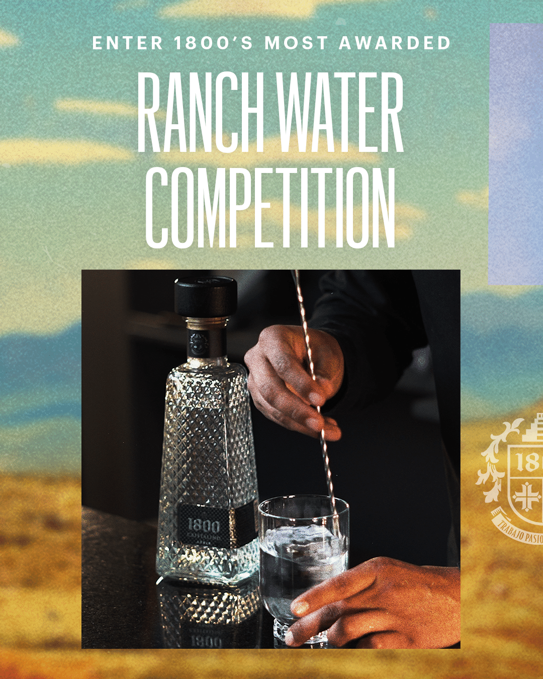 1800 Tequila x Bartender Magazine Ranch Water Competition | Bartender.com