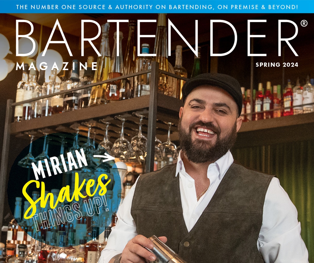 BARTENDER® Magazine Spring 2024 | BARTENDER.com